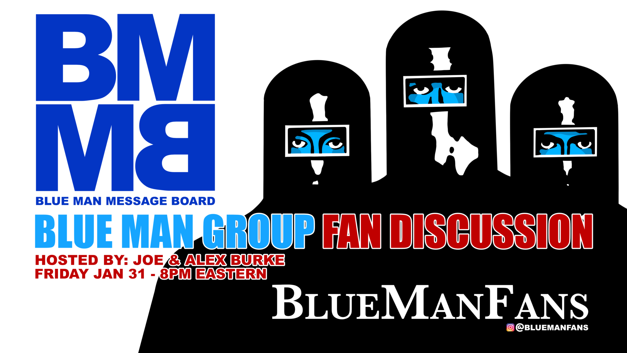 Blue Man Fans – For the Fans, By the Fans of Blue Man Group!